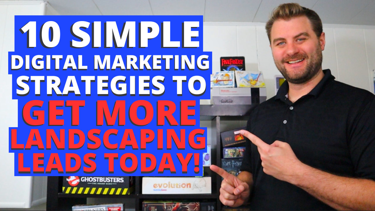 10 Marketing Strategies to Skyrocket Your Landscaping Business Leads!